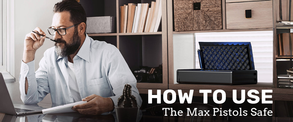 How to Use The Max Pistols Safe - Blacksmith